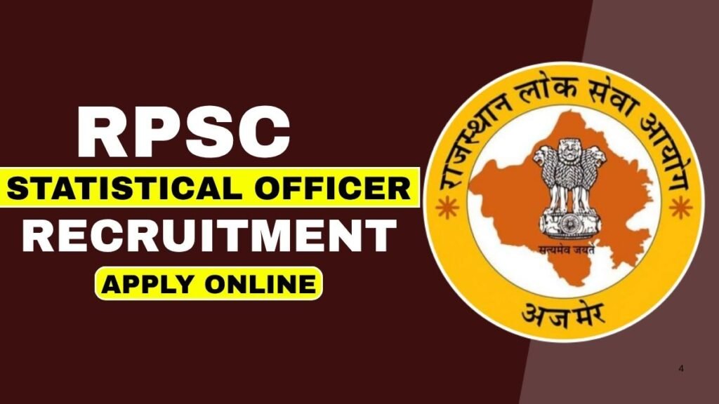 RPSC Statistical Officer Recruitment 2025: आरपीएससी सांख्यिकी अधिकारी ...